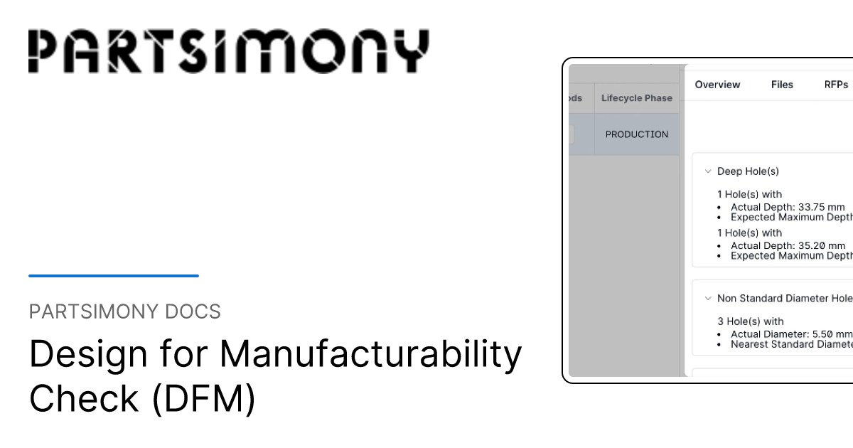 Design for Manufacturability Check (DFM) | Partsimony Docs