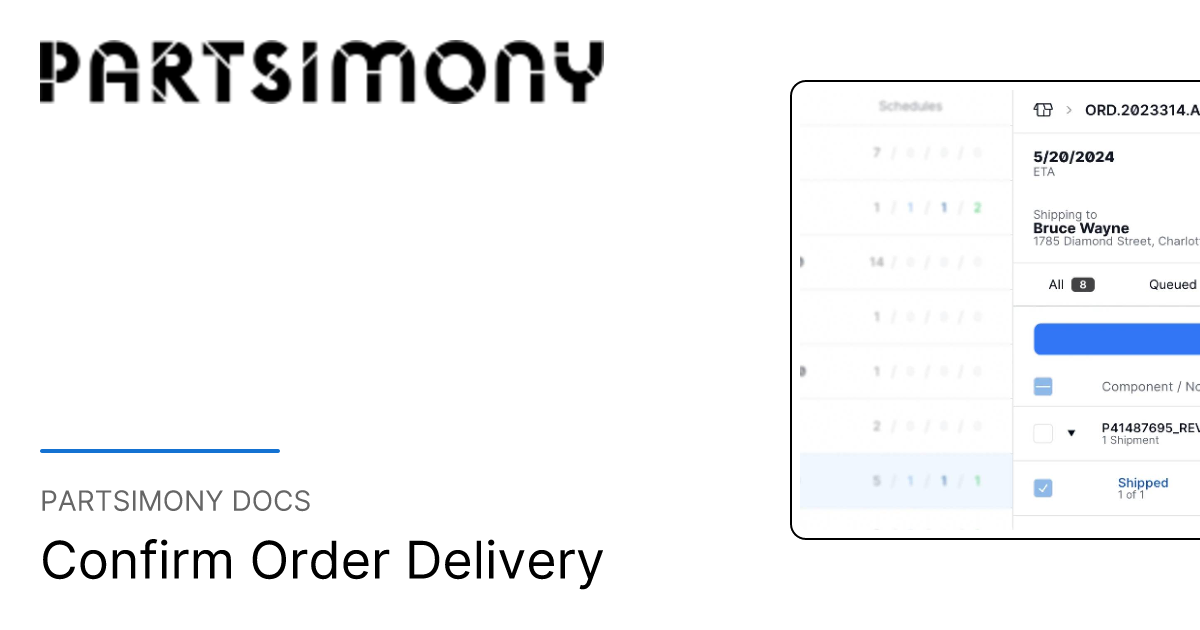 Confirm Order Delivery | Partsimony Docs