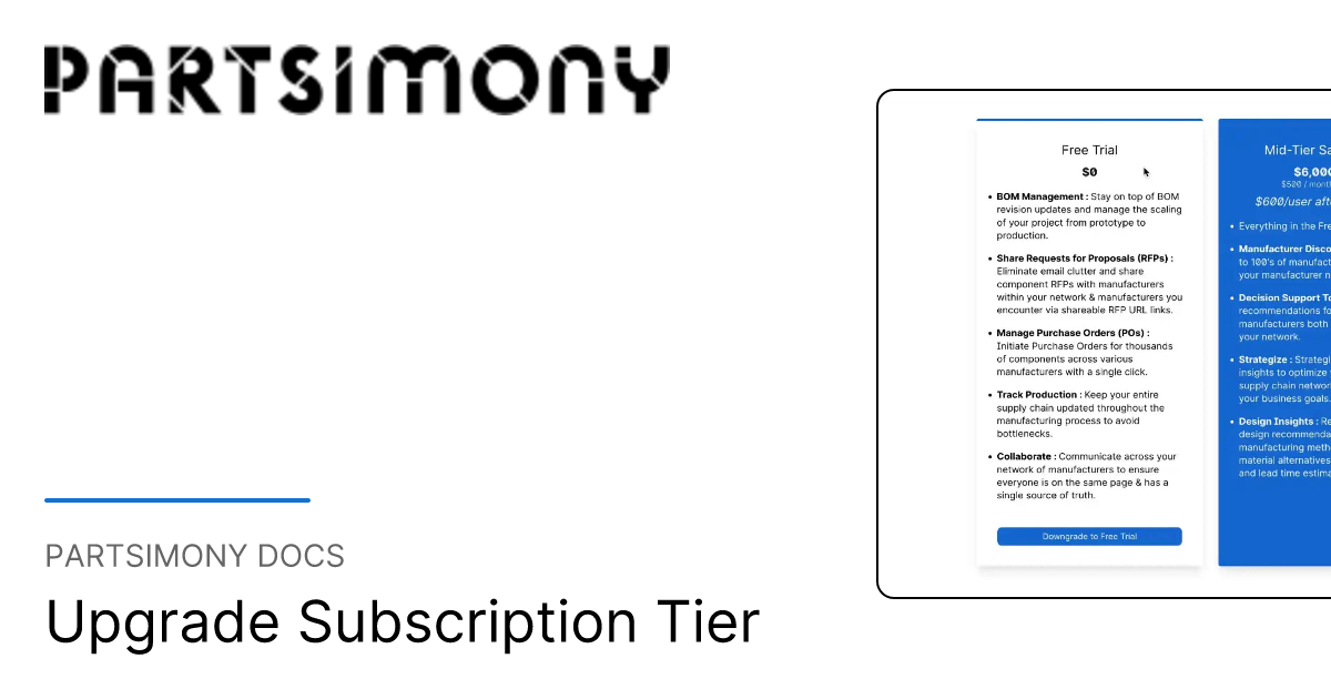 Upgrade Subscription Tier | Partsimony Docs